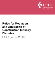 CCDC 40 [Electronic Version] Rule for Mediation & Arbitration - Ontario ...