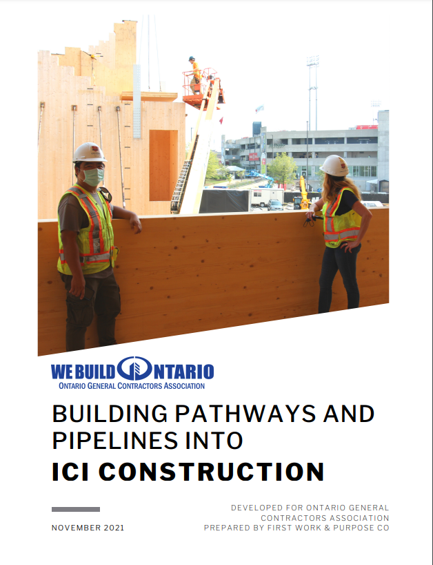 OGCA Report: Building Pathways and Pipelines into ICI Construction ...